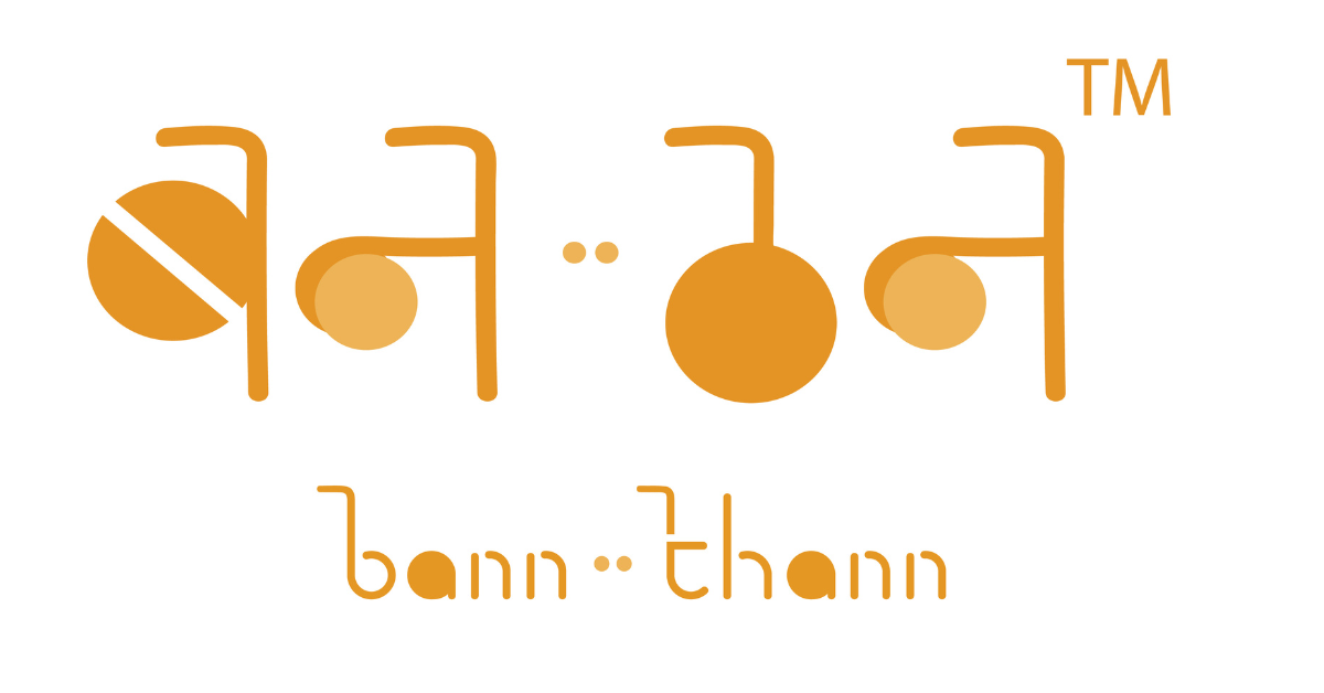Bann Thann | For a Heart Made In India